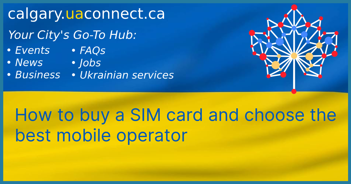 How to buy a SIM card and choose the best mobile operator | Calgary News