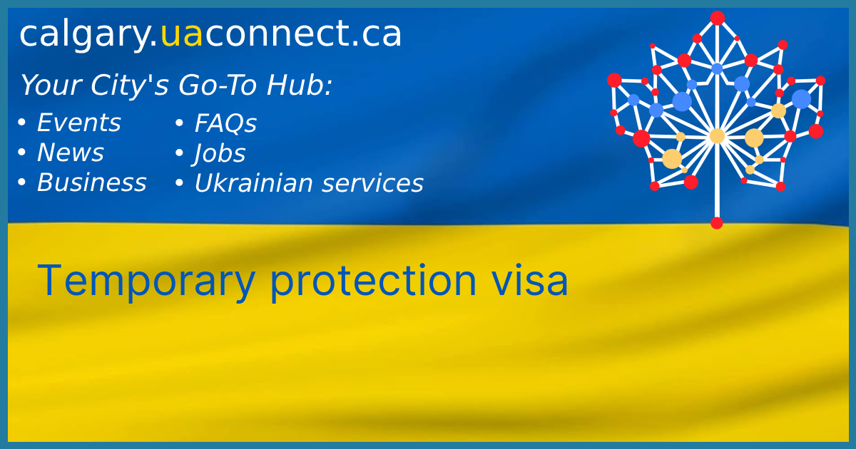 Temporary protection visa | Calgary News