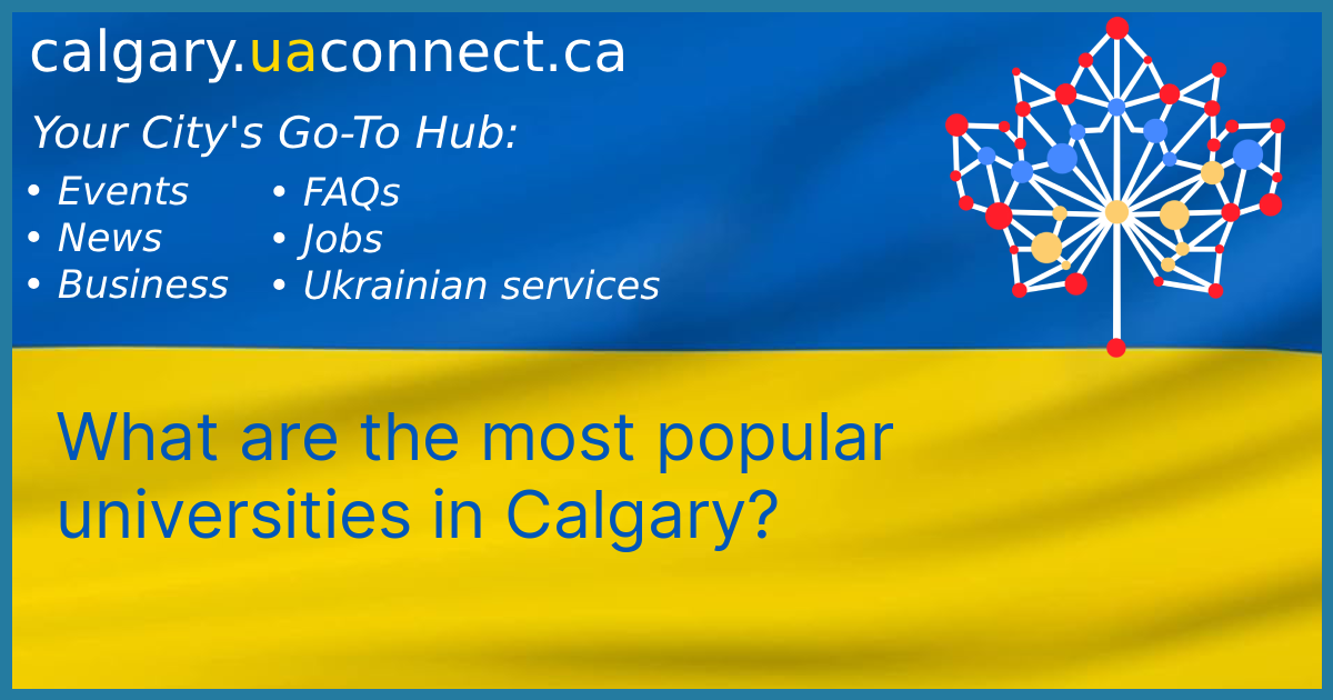 Best Universities and Colleges in Calgary | Calgary News