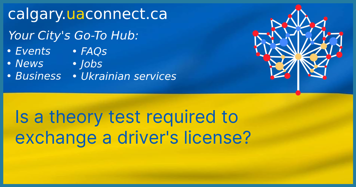 Exchange of foreign driver's licenses in Calgary | Calgary News
