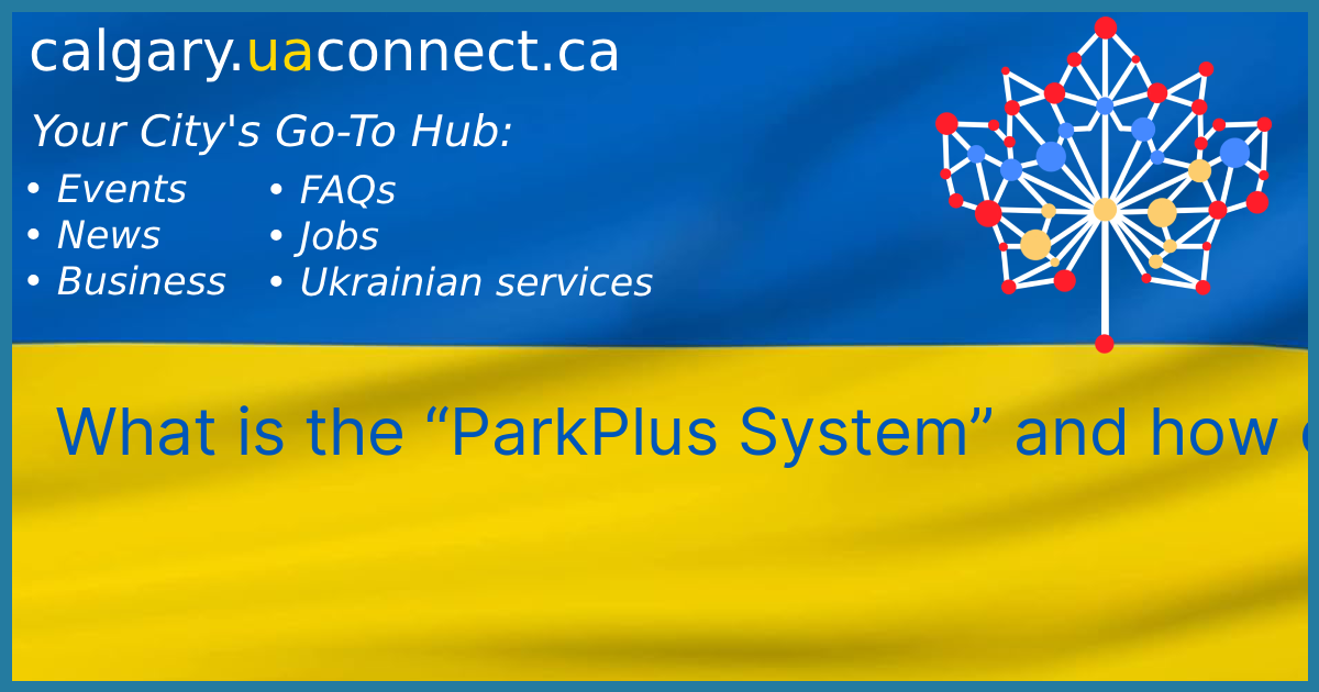 ParkPlus – smart parking via app | Calgary News