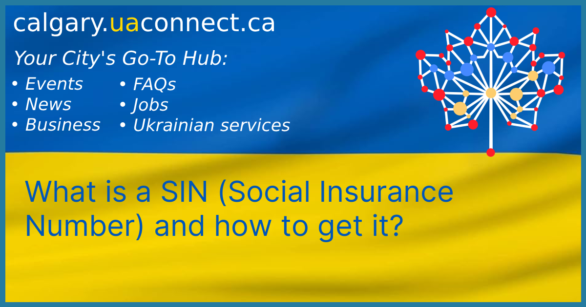 Social Insurance Number: how to get it in Canada | Calgary News